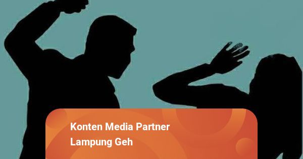 Ini Motif Pria di Lampung Nekat Cekik Ibu Kandungnya hingga Memar ... Ini Motif Pria di Lampung Nekat Cekik Ibu Kandungnya hingga Memar ...